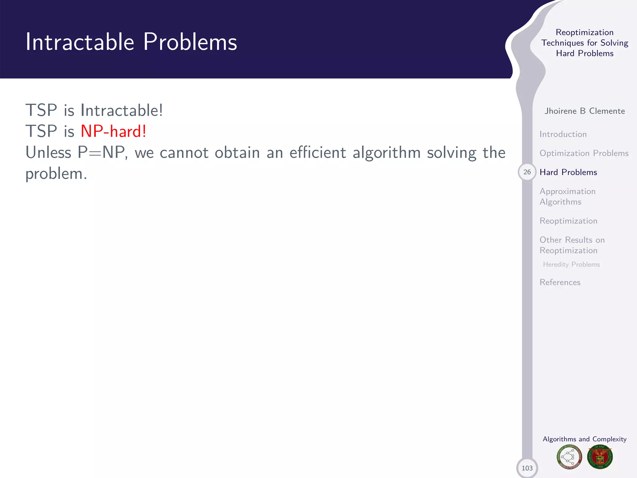 Reoptimization techniques for solving hard problems | PPT