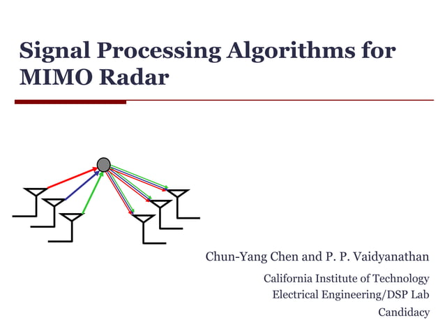 Signal Processing Algorithms for MIMO Radar | PPT