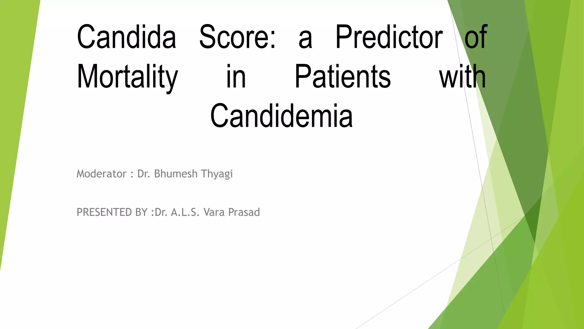 Candida Score-5.pptx