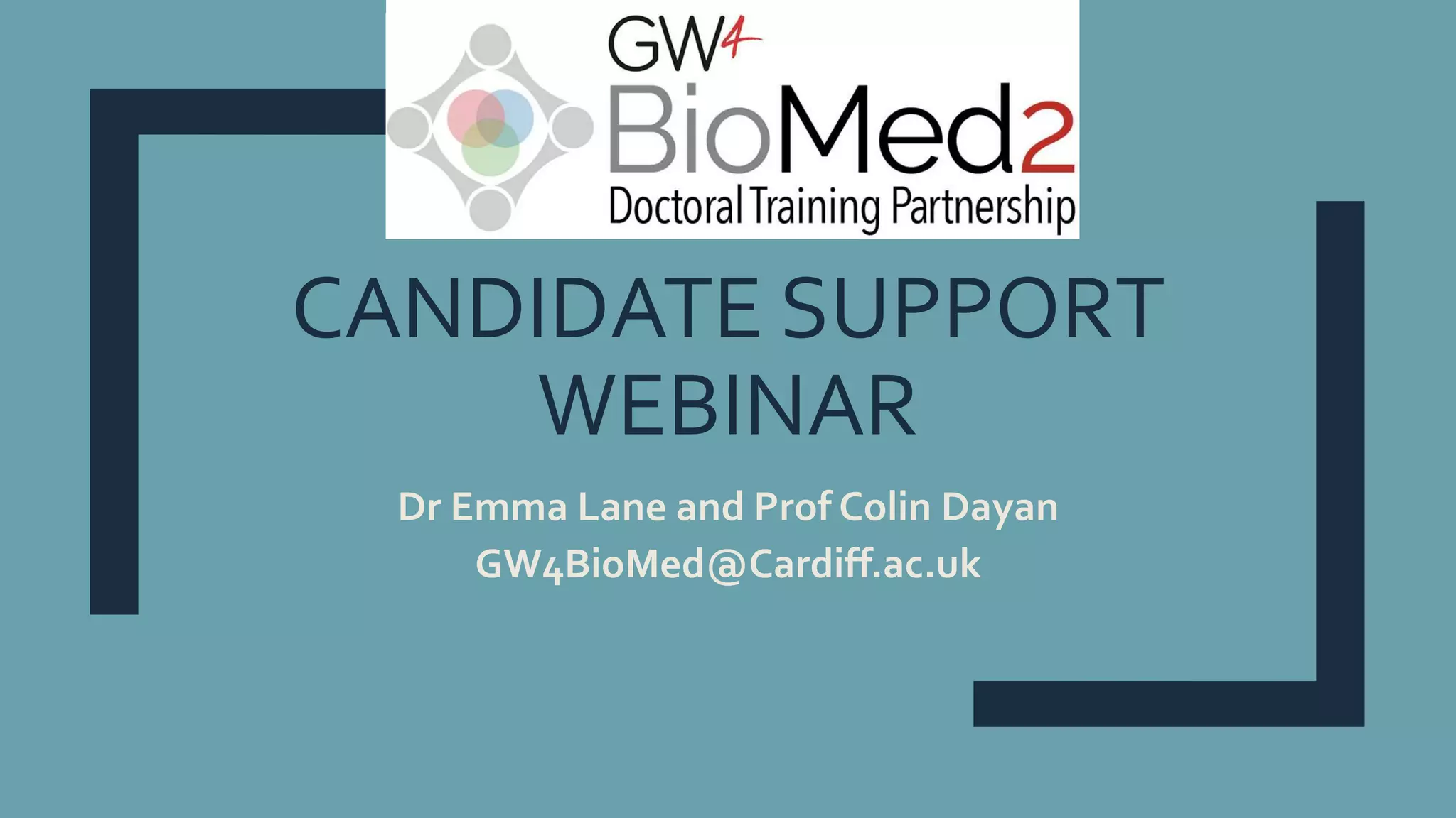 Candidate support webinar GW4 BioMed2 MRC DTP | PPTX
