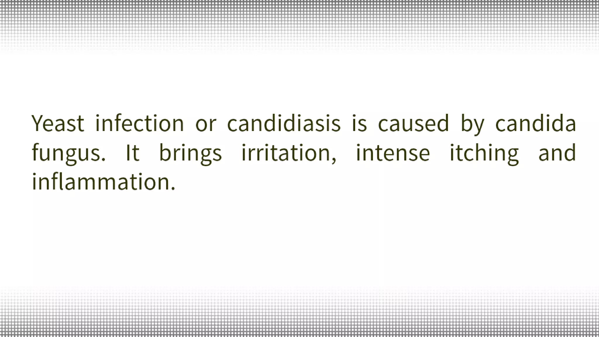 What Are The Symptoms of Candida Yeast Infection | PPT
