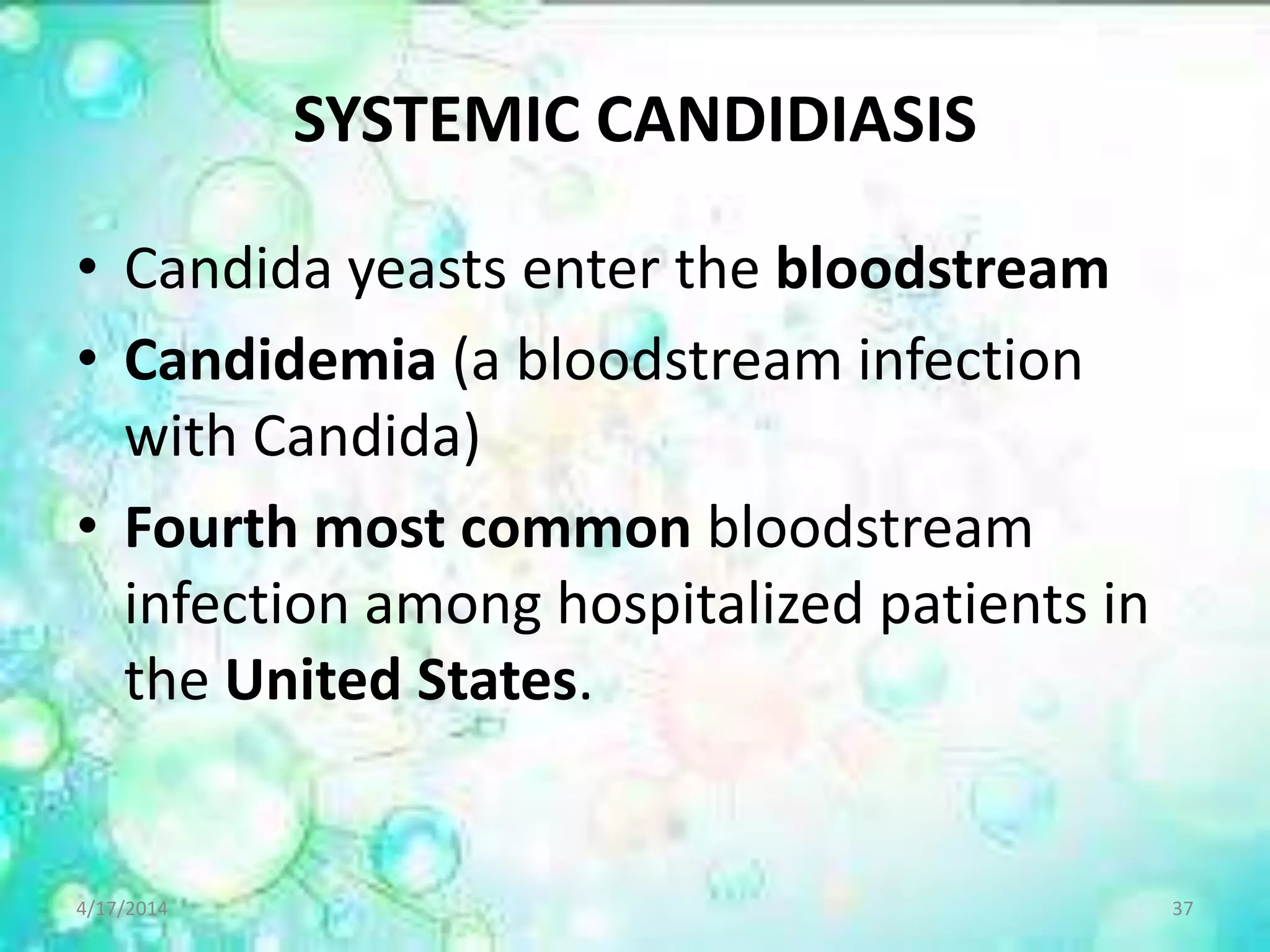 Candidiasis, Moniliasis, Oral thrush, Yeast infections | PPT