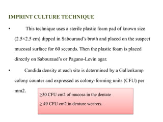 Candidiasis and its management in dentistry | PPTX