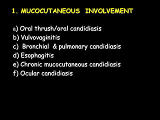 Candidiasis or Candidosis | PPTX