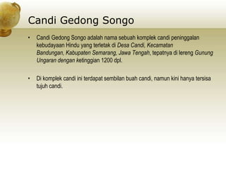 CANDI GEDONG SONGO (SEJARAH WAJIB) | PPTX