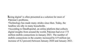 Can digital pakistan become a reality | PPT