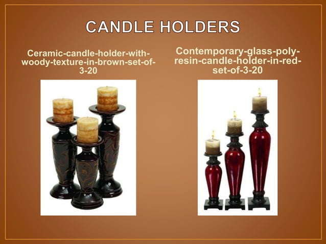 Candle holder | PPTX