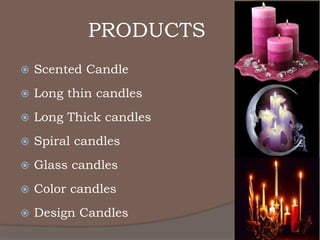 Candle wonders business plan | PPTX