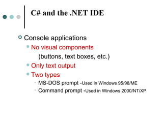 Basic C# and .net