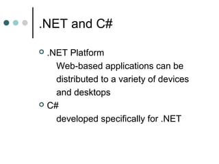 Basic C# and .net