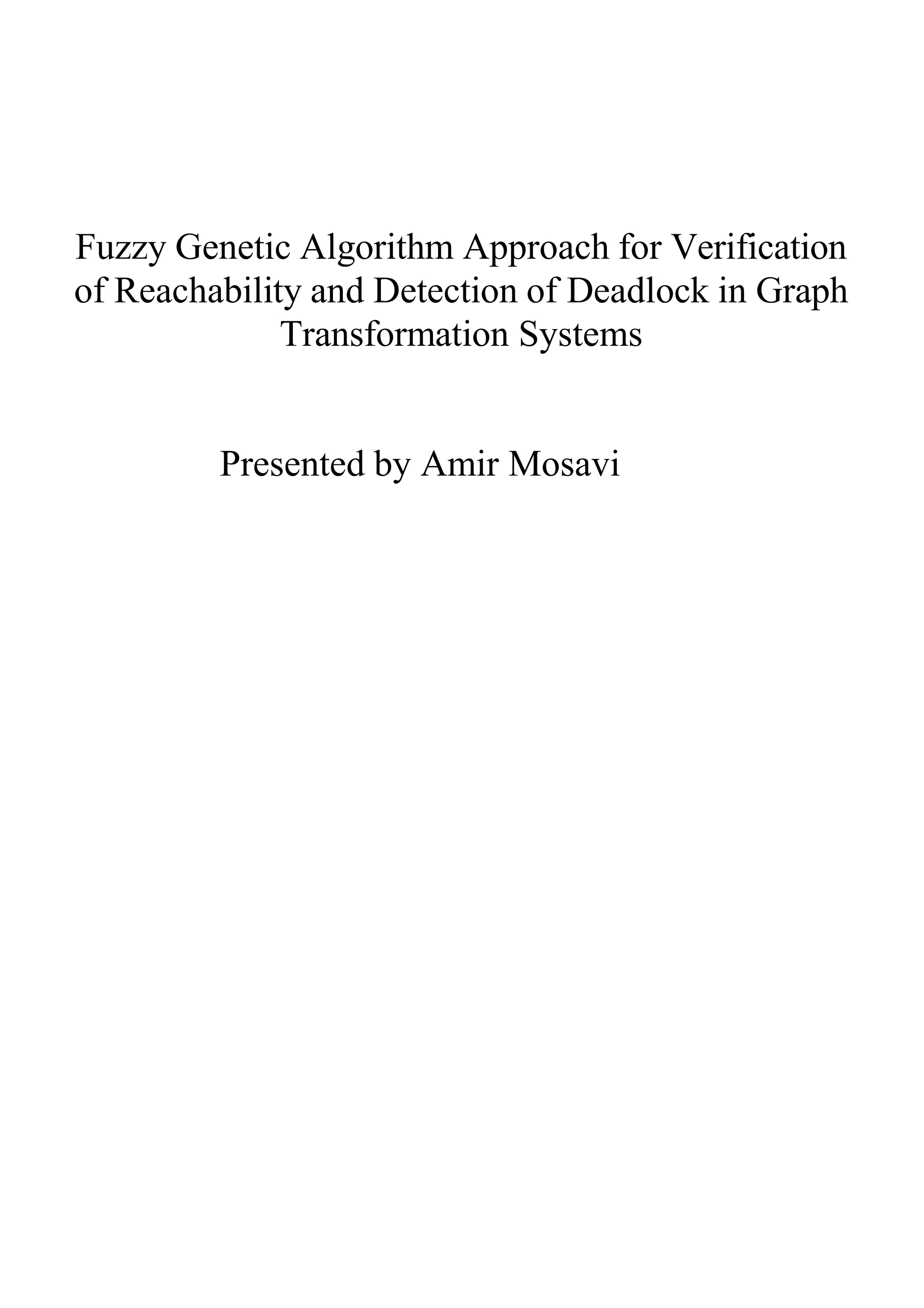 Fuzzy Genetic Algorithm Approach For Verification Of Reachability And