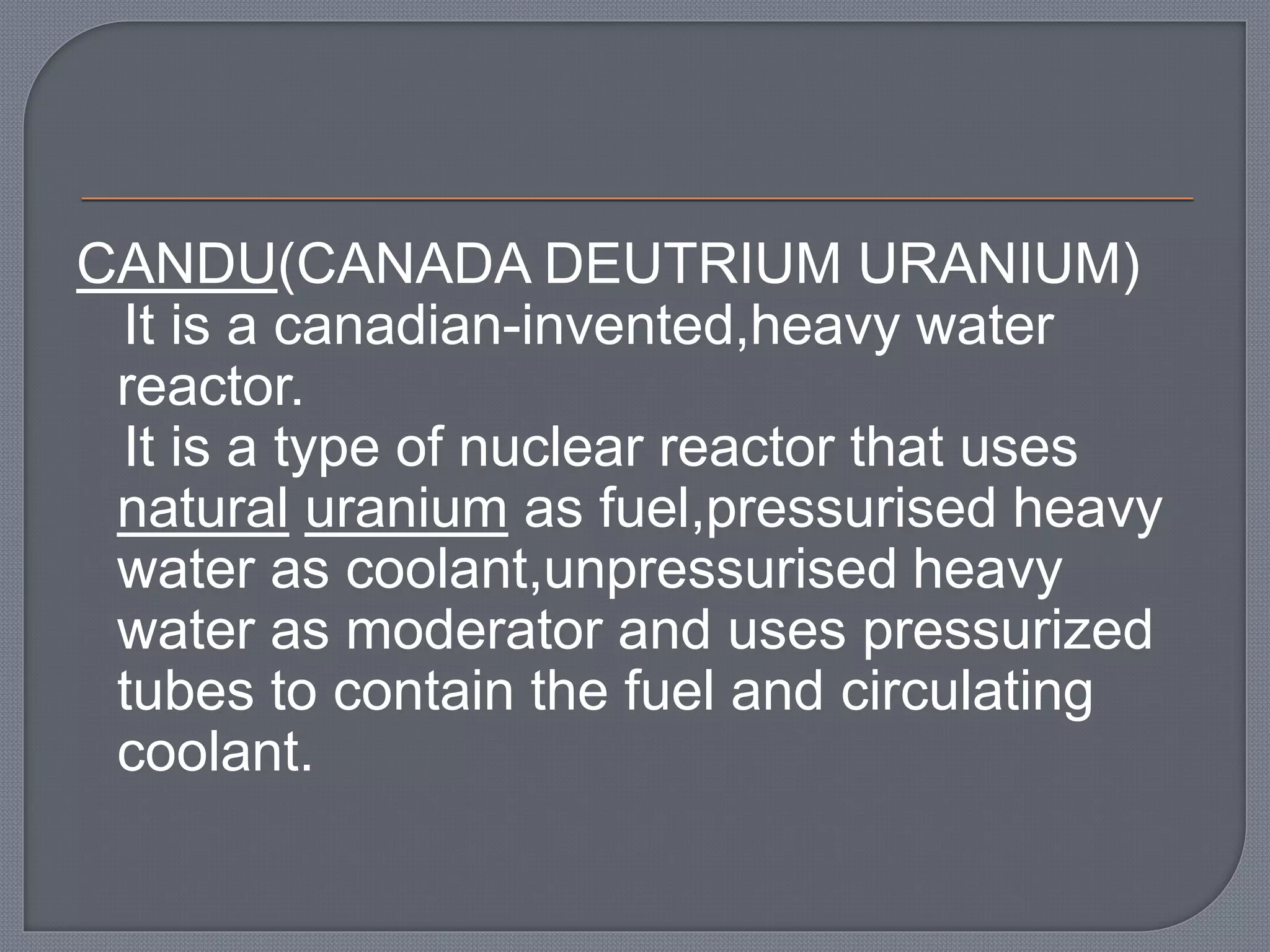 Candu reactor | PPTX