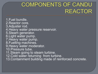 Candu reactor | PPTX