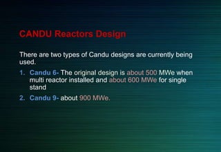 Candu reactor | PPTX