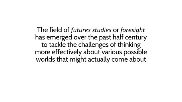 Three Dimensions of Foresight | PPT