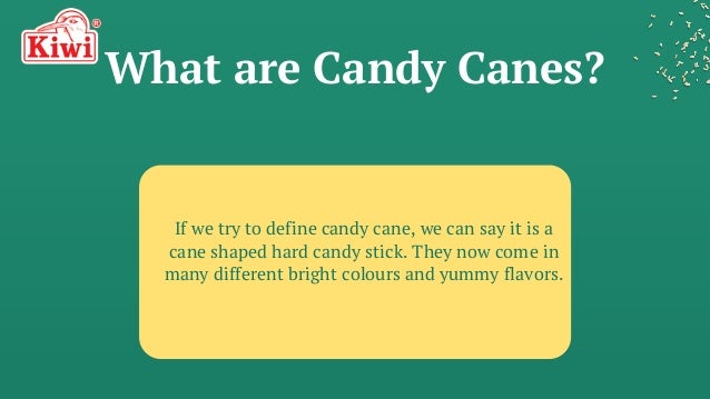 Candy canes and their amazing facts | PPT