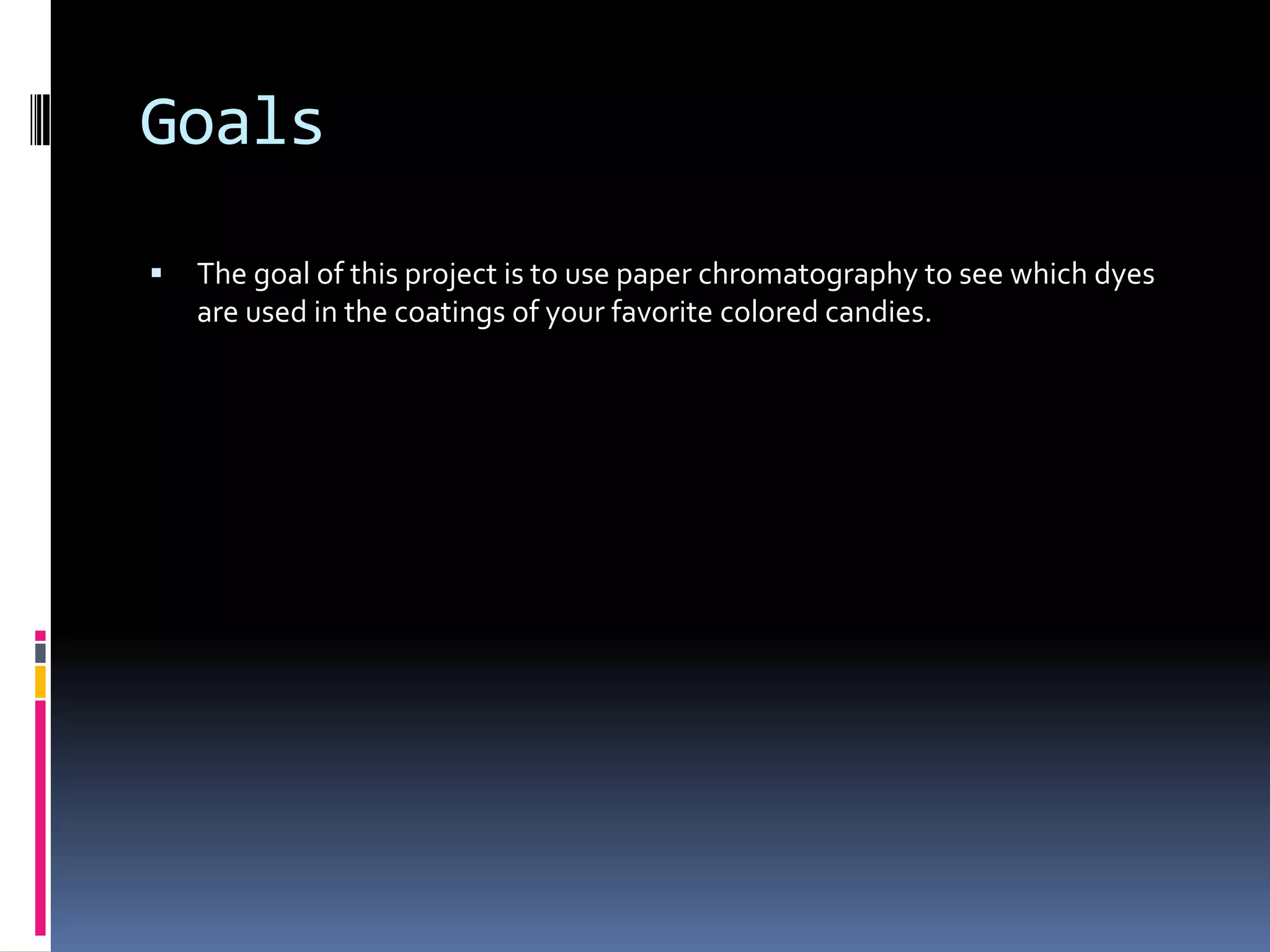 Candy chromatography experiment | PPTX