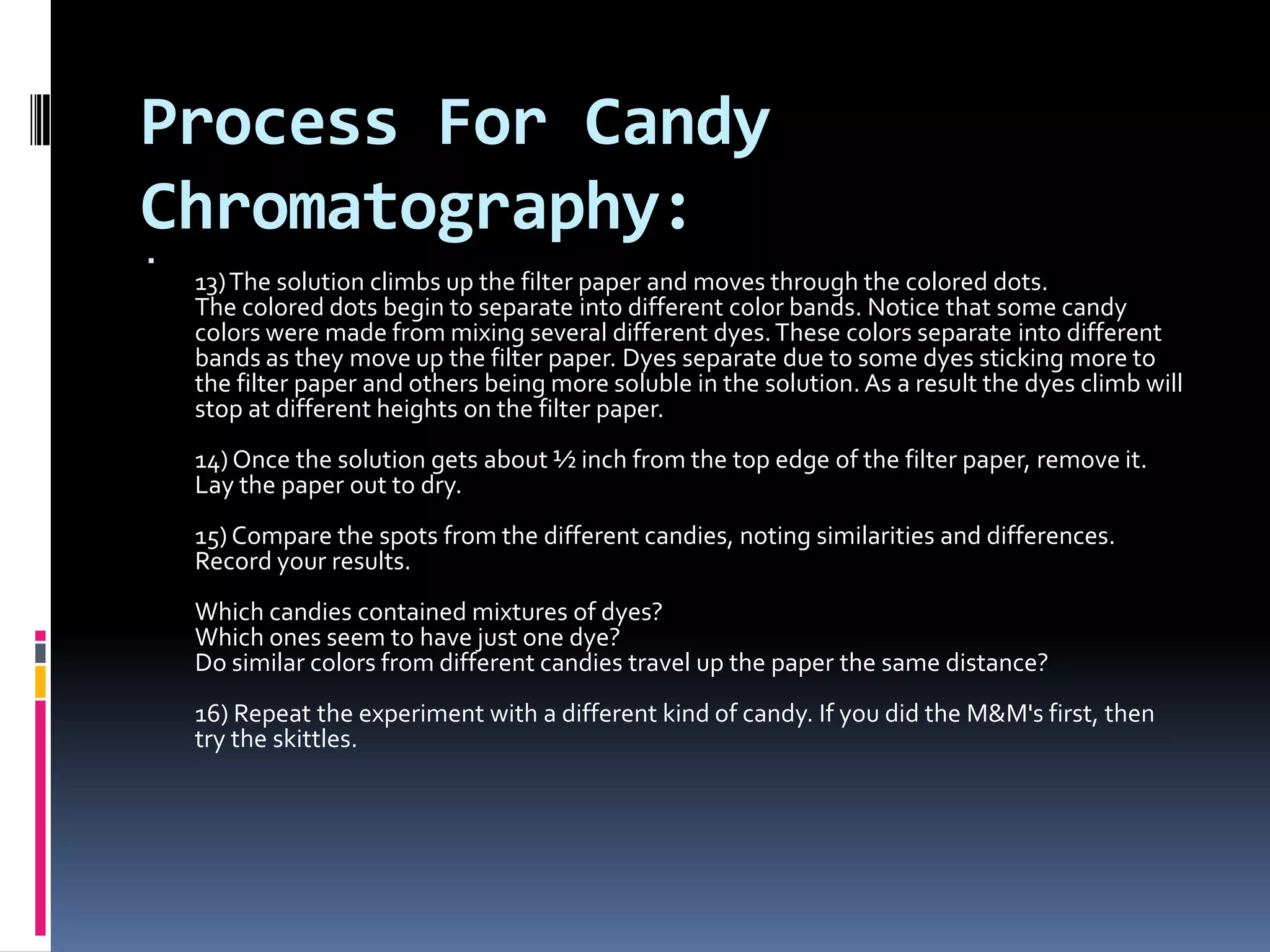 Candy chromatography experiment | PPTX