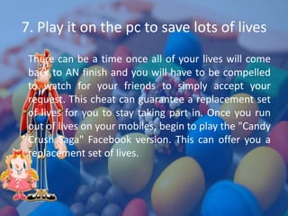 Candy crush cheat codes: 10 Cheat Codes of candy crush saga | PPTX