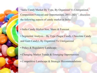 Candy market in india | PPT