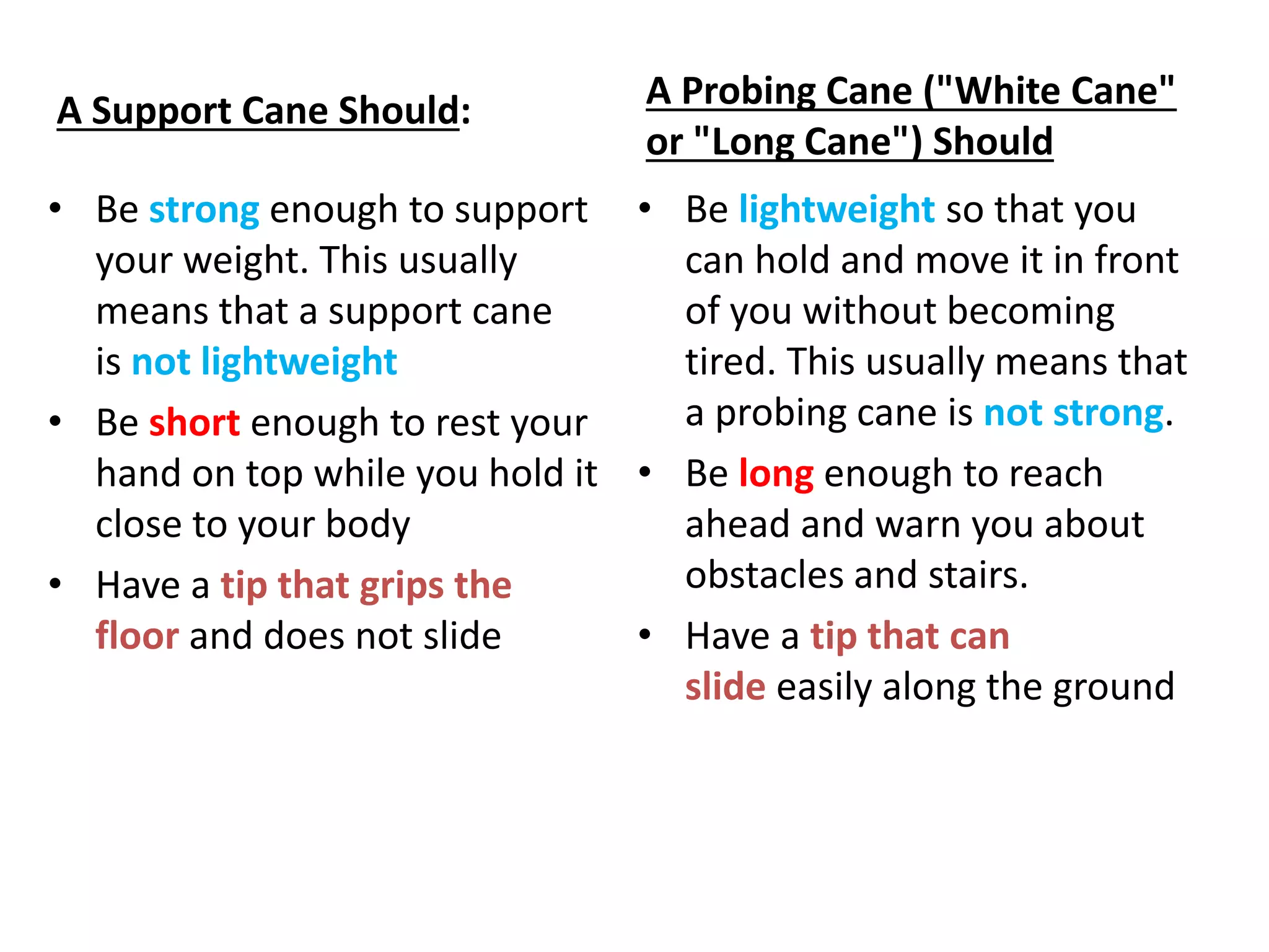 Cane: A_mobility_aid | PPTX