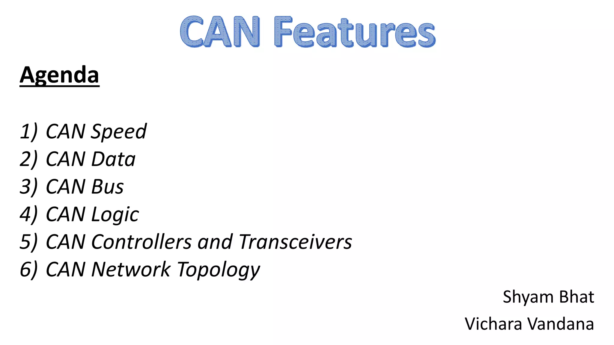 CAN+Features.pptx