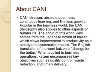 CANI - Constant and Never-Ending Improvement | PPTX | Business and Finance