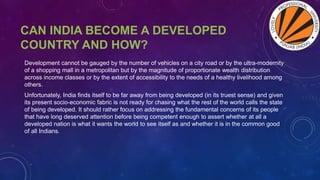 Can india become a development country | PPT