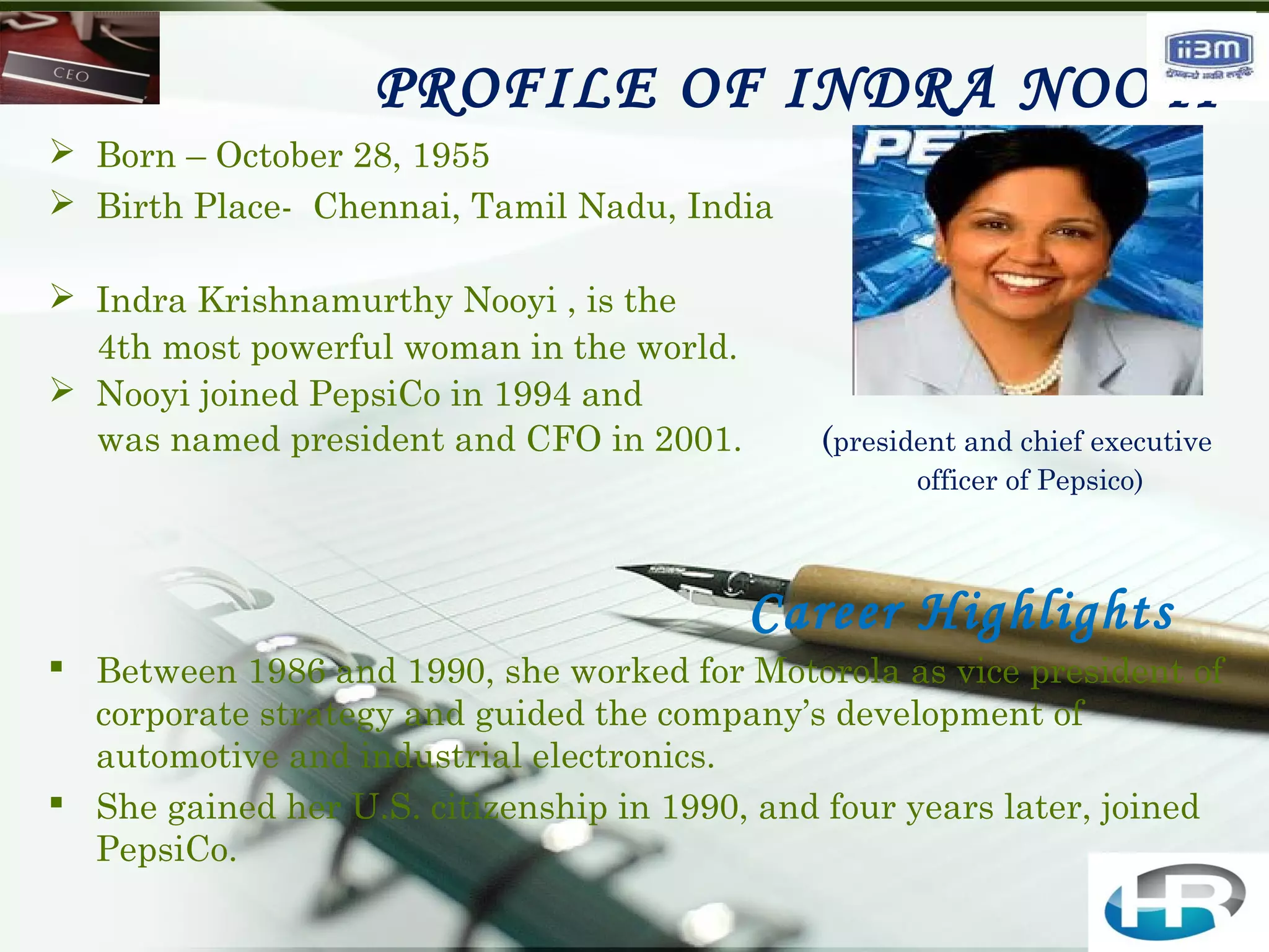 Can indra nooyi become a good hr manager or not | PPT