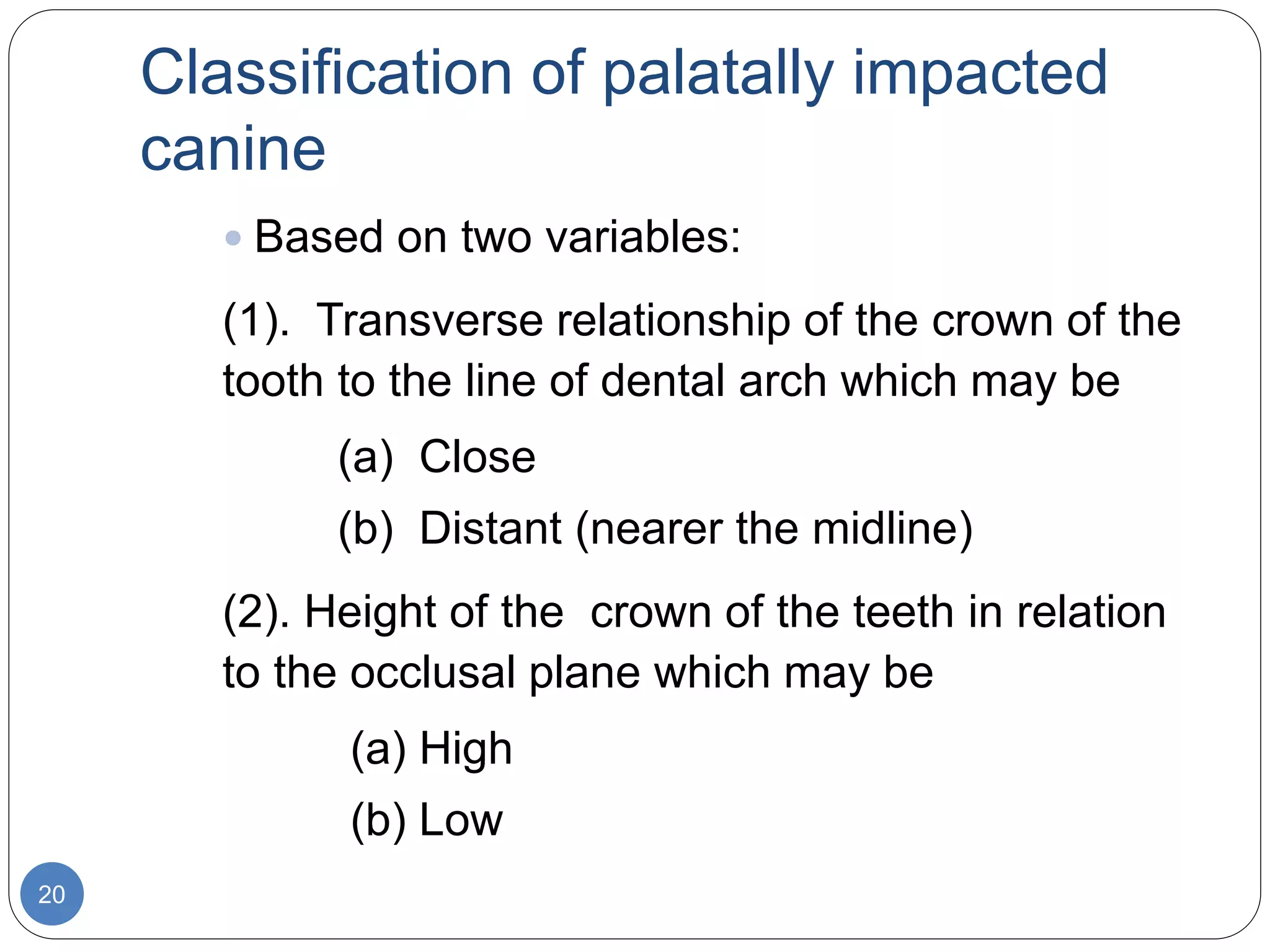 Canine Impaction and Its Importance in Orthodontics | PPTX