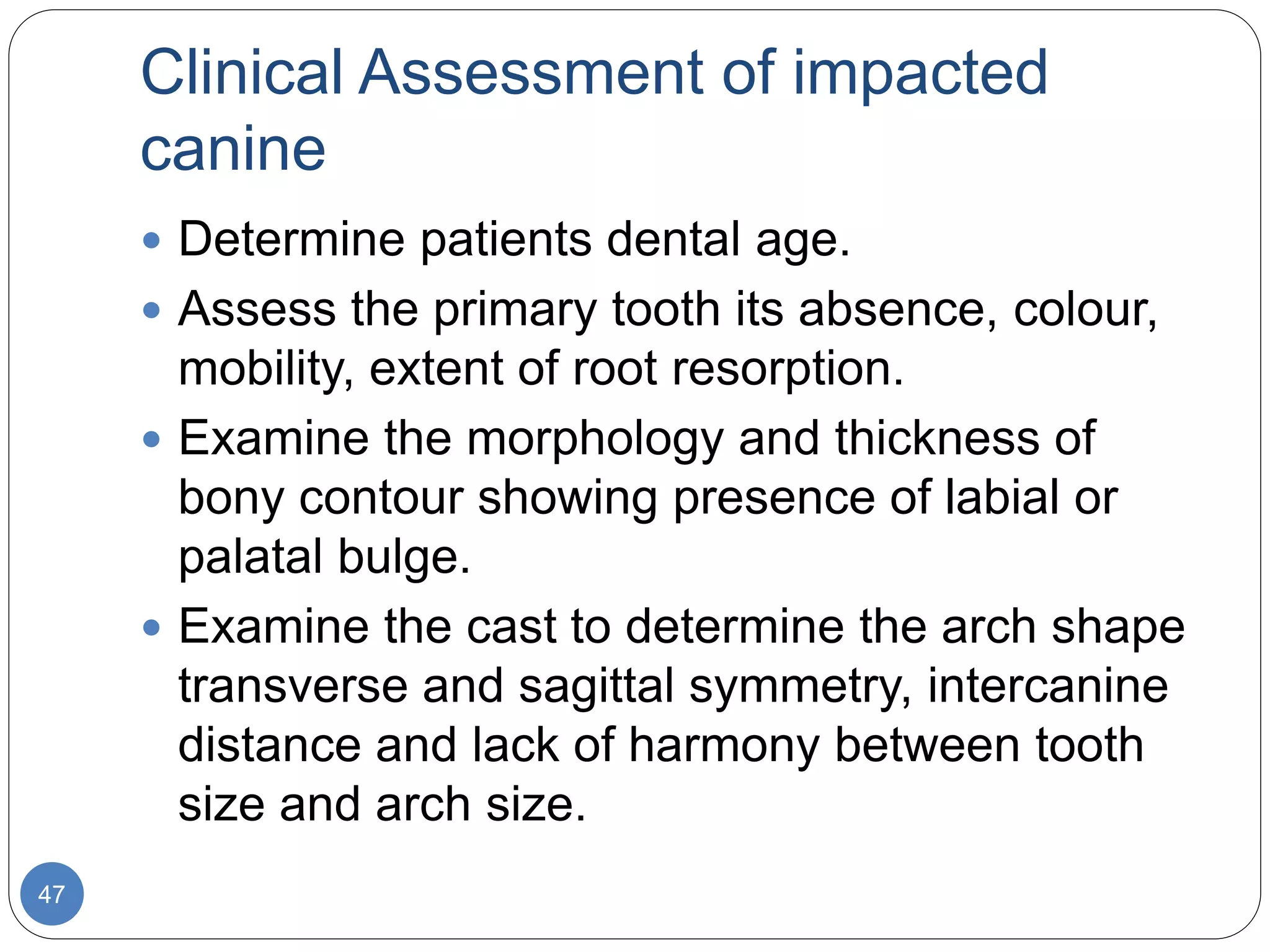 Canine Impaction and Its Importance in Orthodontics | PPTX