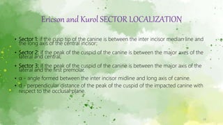 Canine impaction maxillary teeth part 2 | PPT