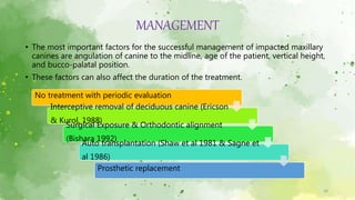 Canine impaction maxillary teeth part 2 | PPT