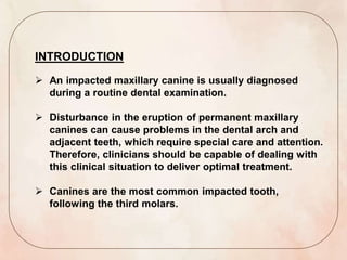 CANINE IMPACTION 1.pptx