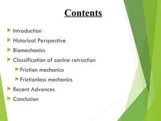 Comprehensive Overview of Canine Retraction in Orthodontics ...