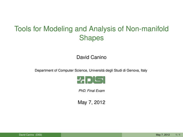 Tools for Modeling and Analysis of Non-manifold Shapes | PPT