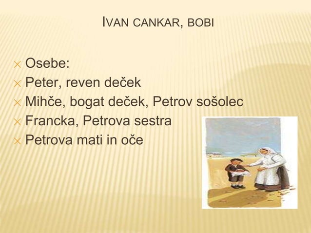 Ivan Cankar Bobi | PPTX
