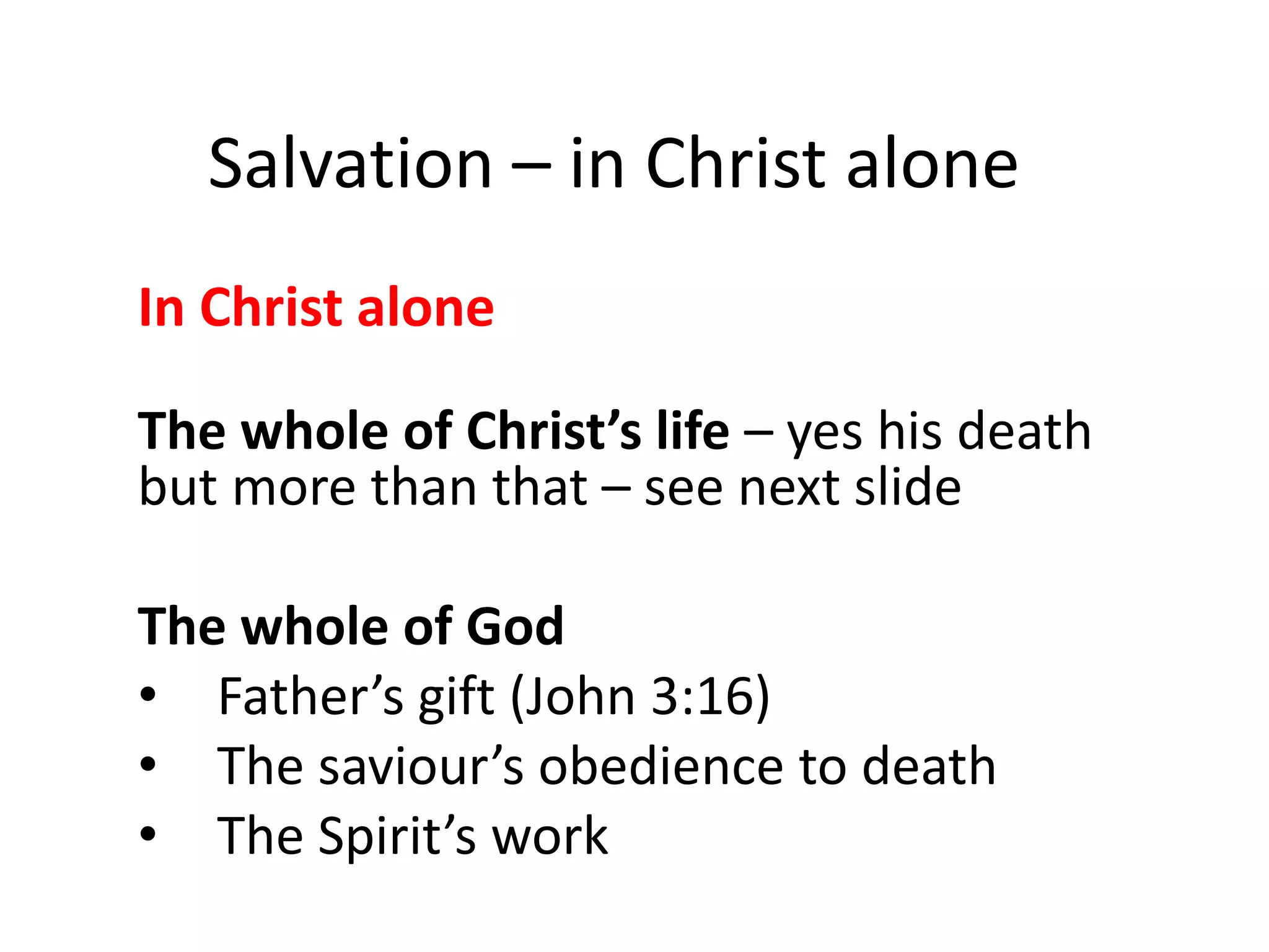 Salvation in Christ alone | PPTX