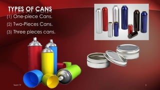 Can manufacturing | PPTX