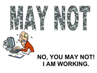Can may must | PPT