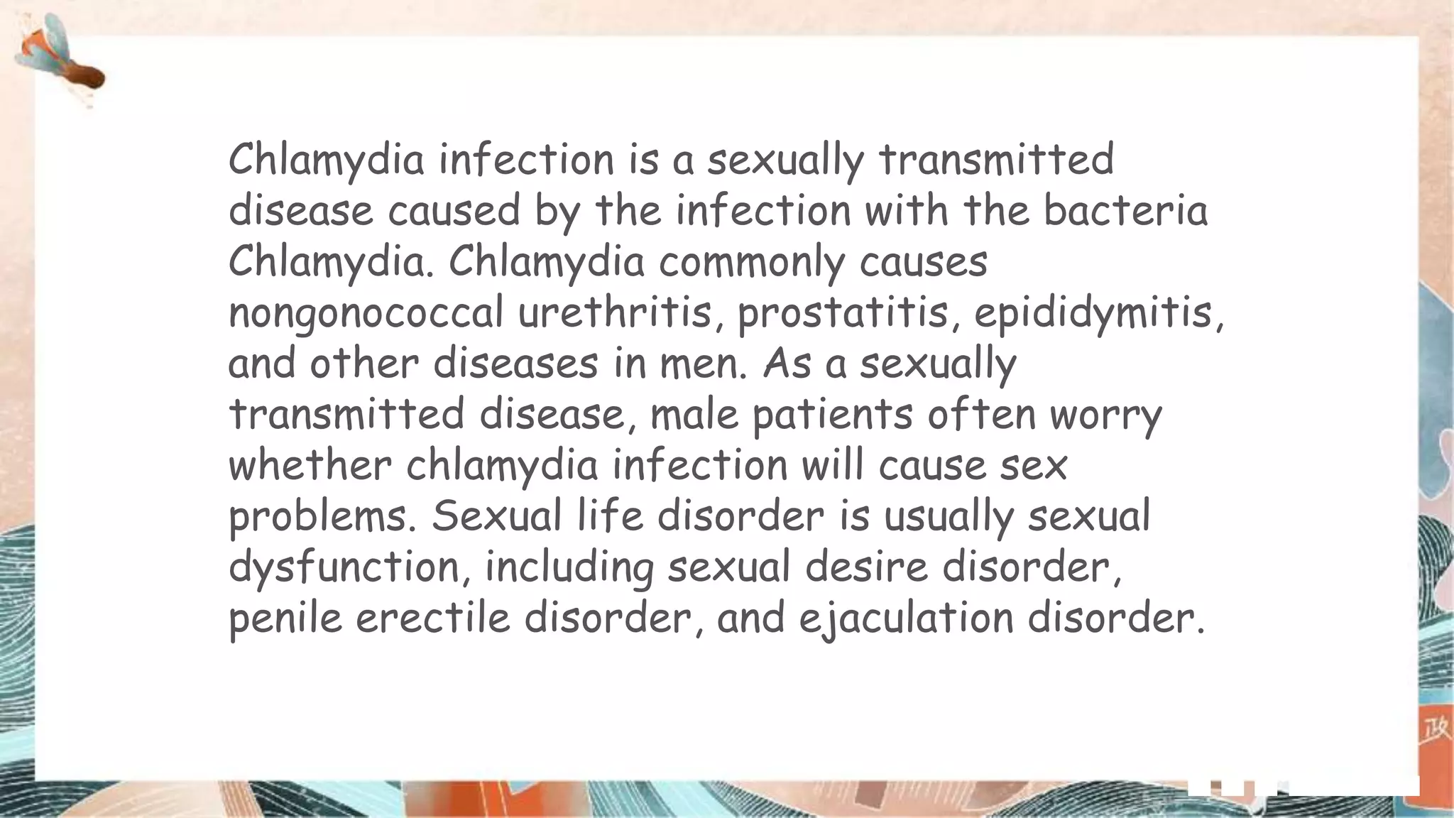 Can Men with Chlamydia Lost Their Sex.pptx