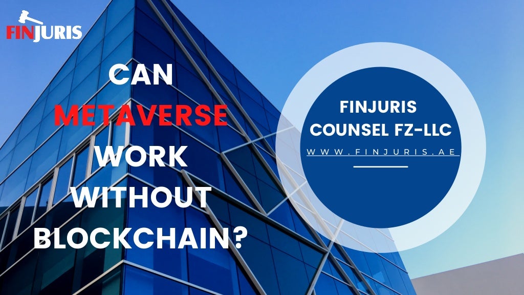 Can Metaverse Work Without Blockchain | PPT