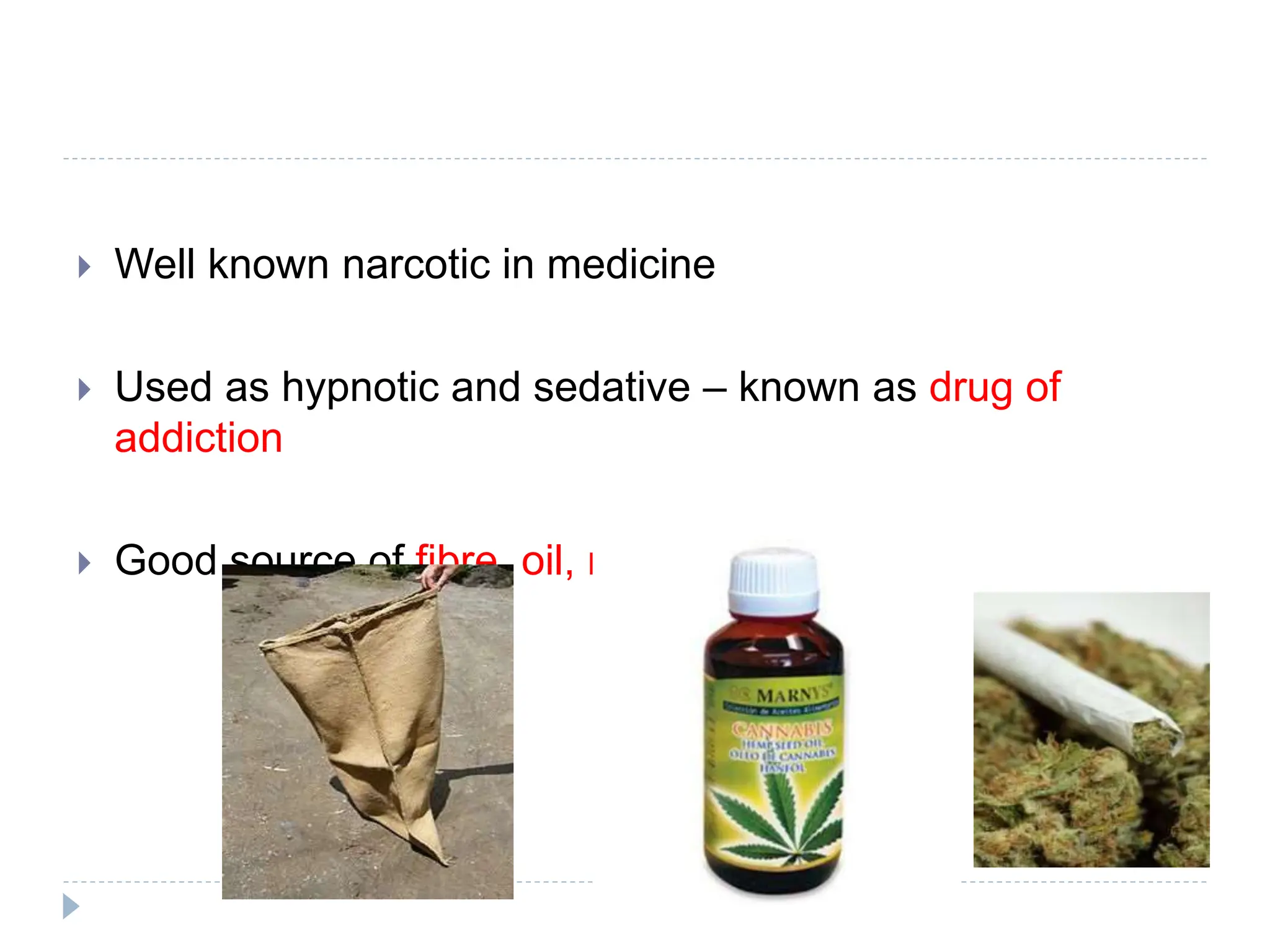 cannabis - Botany, propagation, uses, etcpptx | PPTX