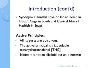 Cannabis /cannabinoids/ chars/ majun/ bhang / ganja / marijuana ...
