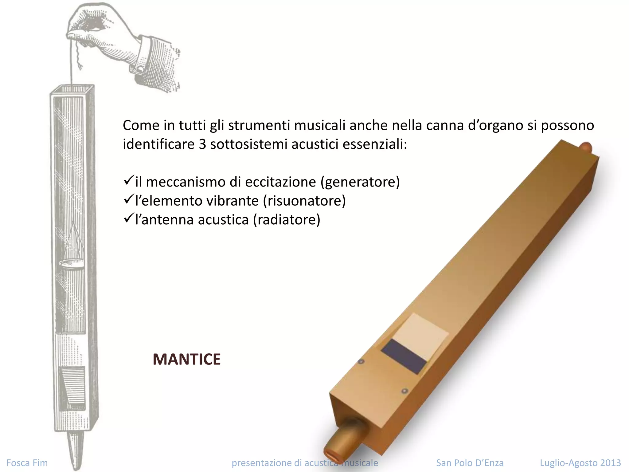 Acustica di una canna d'organo | PPTX