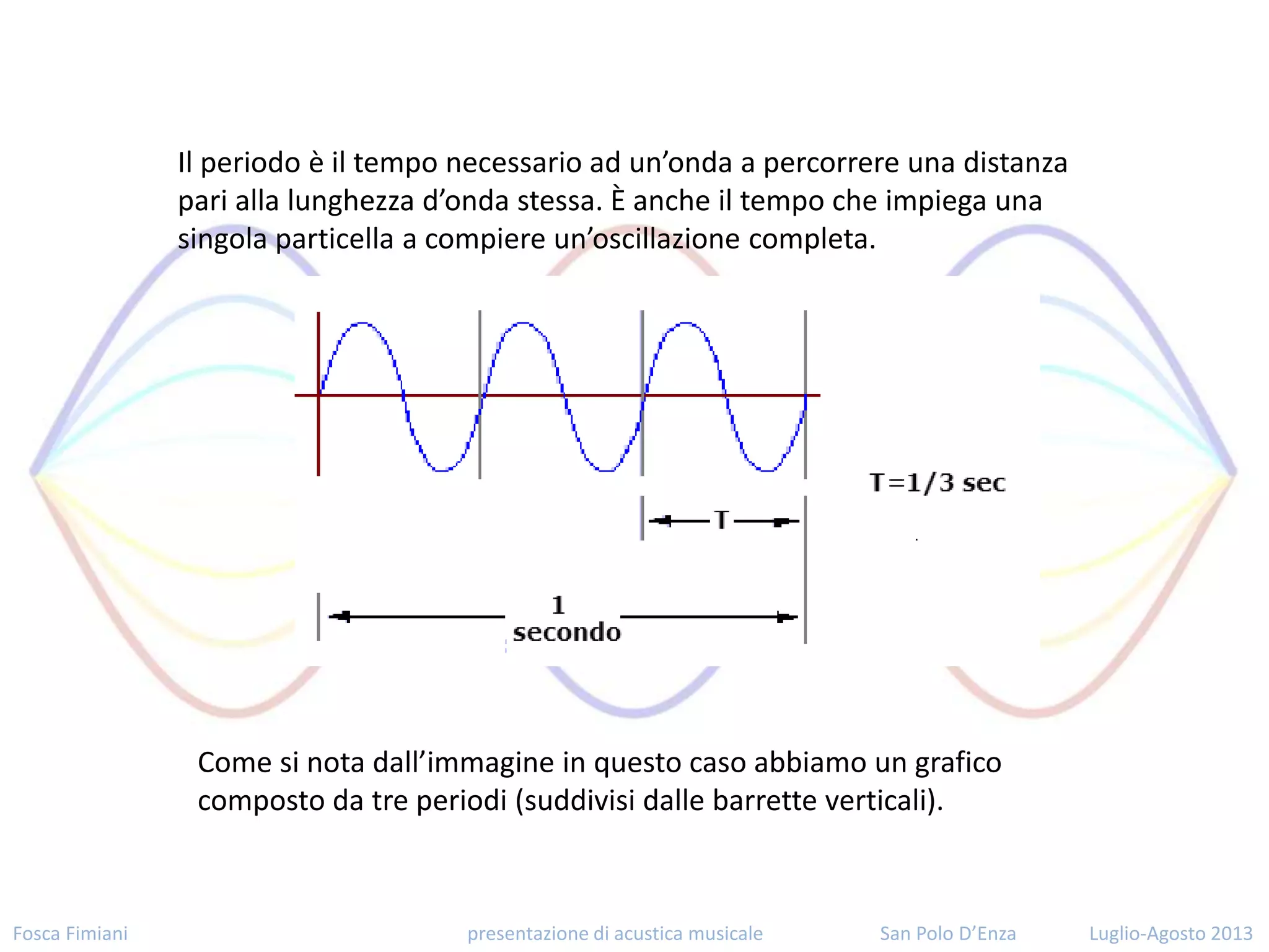 Acustica di una canna d'organo | PPTX