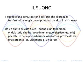 Acustica di una canna d'organo | PPTX | Dance and Electronic Music | Music