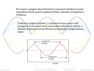 Acustica di una canna d'organo | PPTX