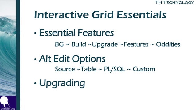 APEX Interactive Grids: Essentials and Then Some, Part 1 | PPT