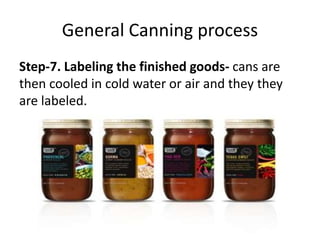 Canning Process for heat treatment | PPTX